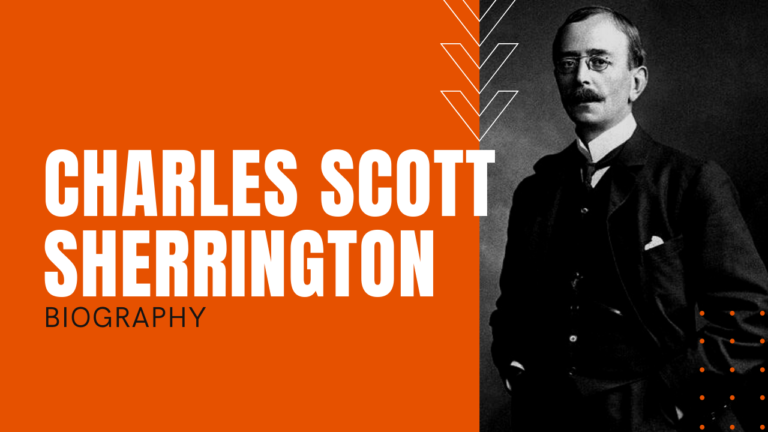 Charles Scott Sherrington: Synapse, Nobel Prize, and Nervous System
