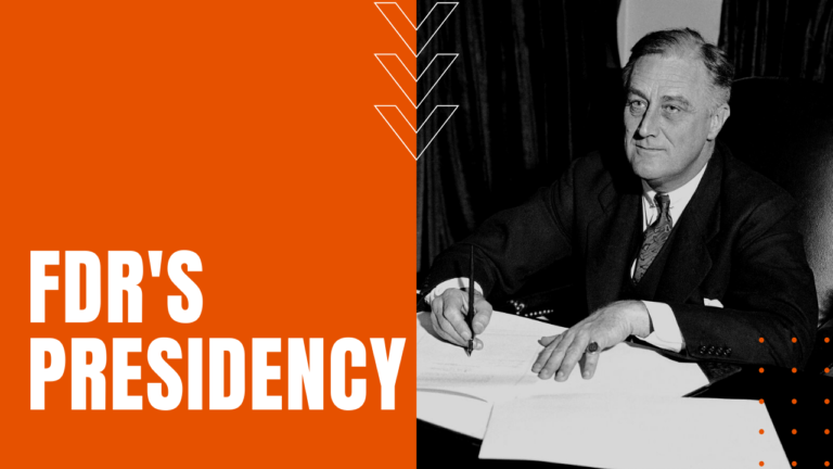 FDR Presidency: Four Terms, Great Depression, New Deal and More