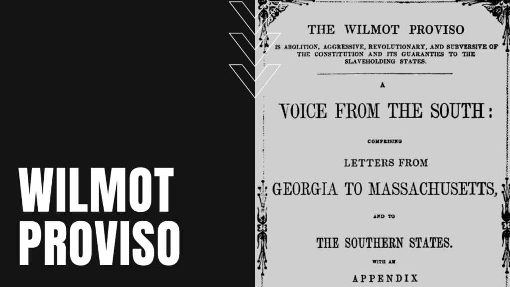 Wilmot Proviso: Bill to Prohibit Slavery's Westward Expansion