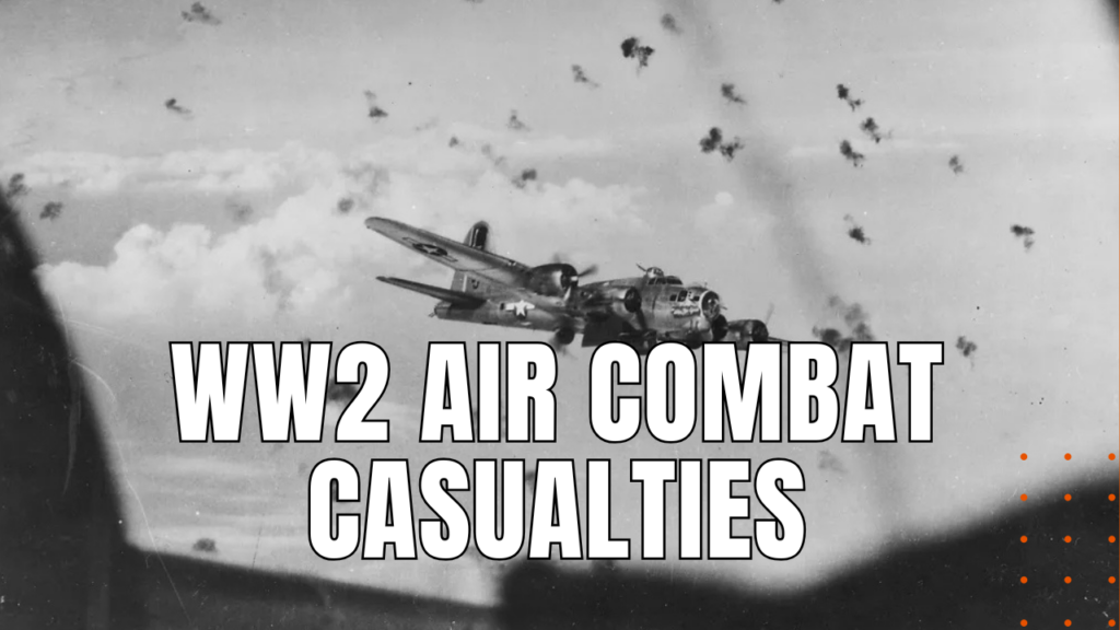 WW2 Air Combat Casualties - Daily Dose Documentary